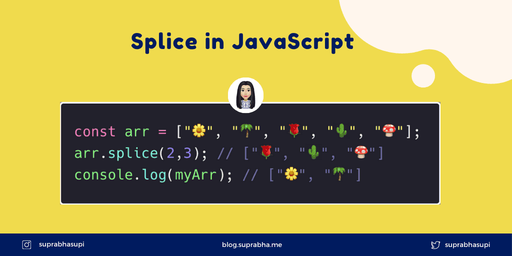 Splice in JavaScript | Suprabha's Blog