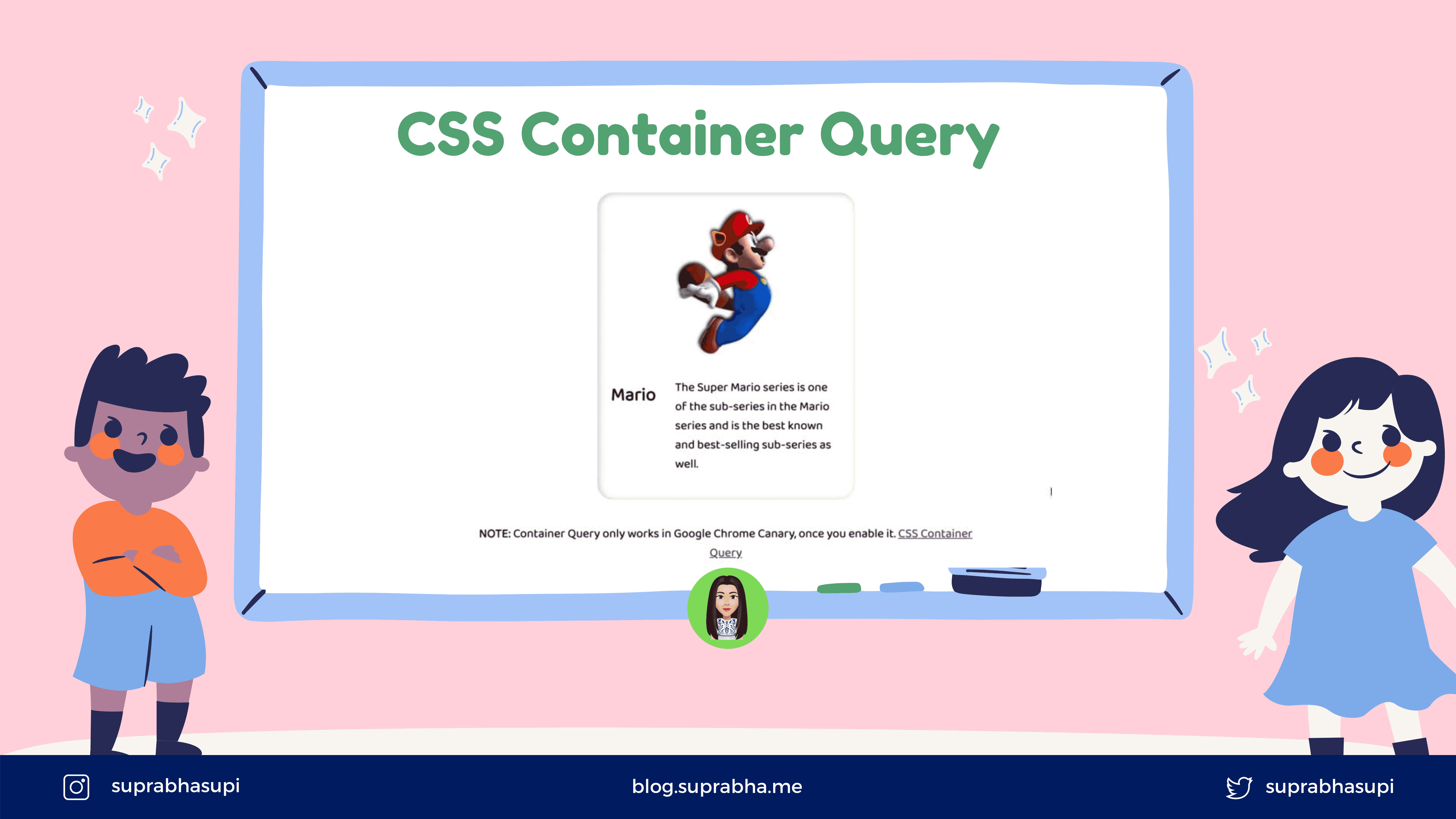 Future of CSS - Container Query | Suprabha's Blog